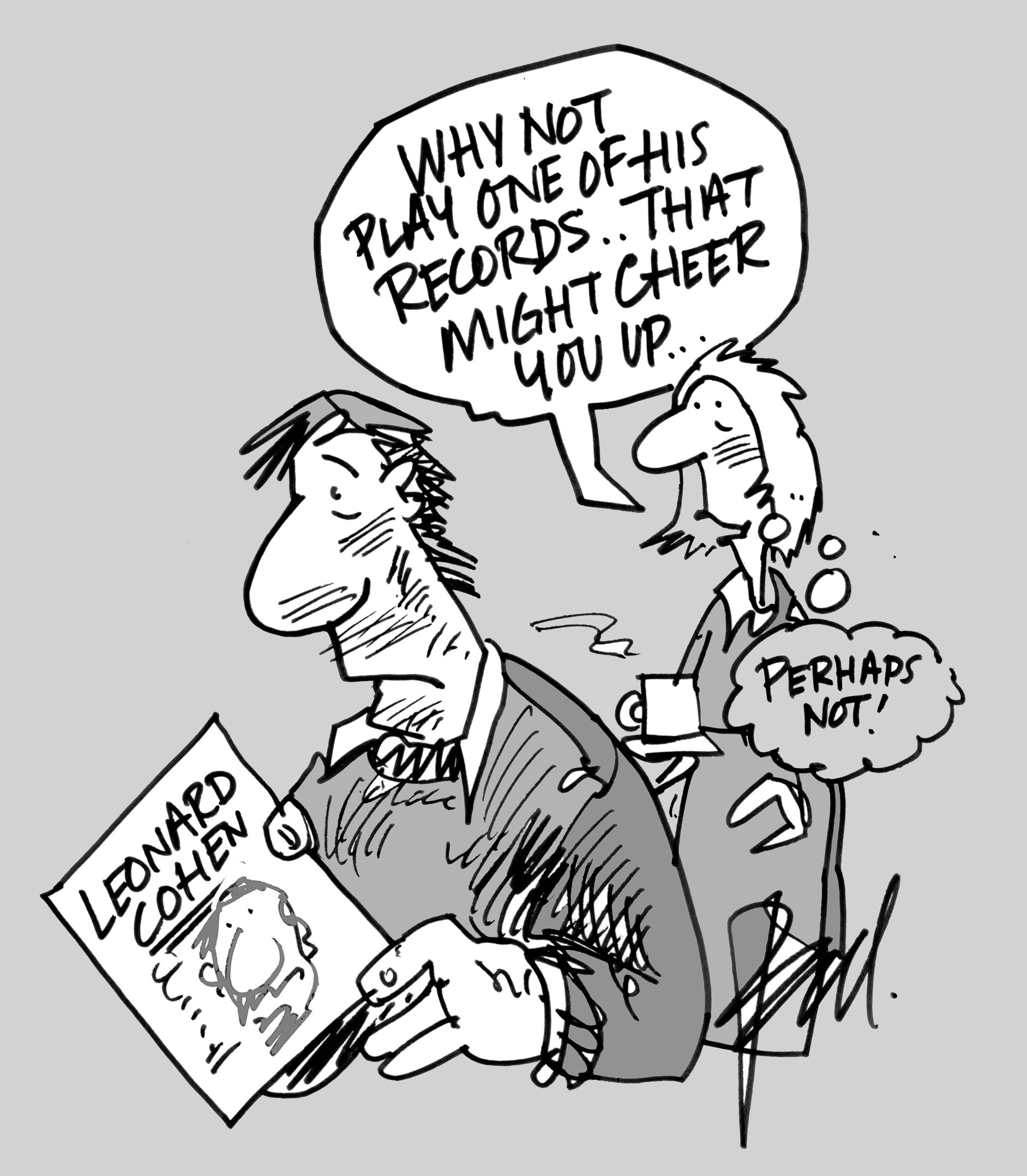 Leonard Cohen… – Paul Davies Cartoons & stuff